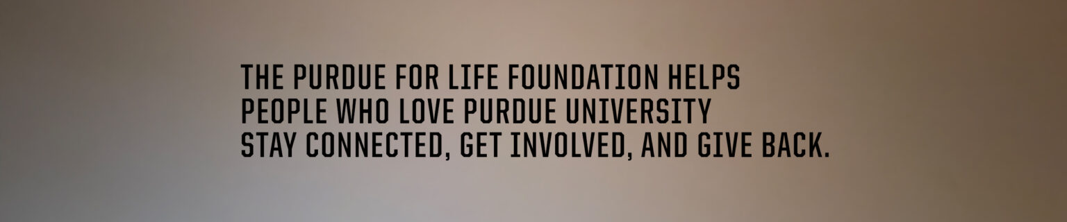 Leadership - Purdue for Life Foundation